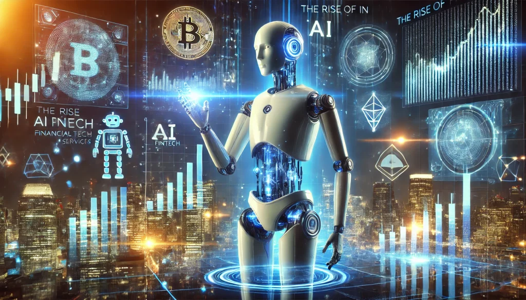 The Rise of AI in Fintech: How Artificial Intelligence is Transforming ...